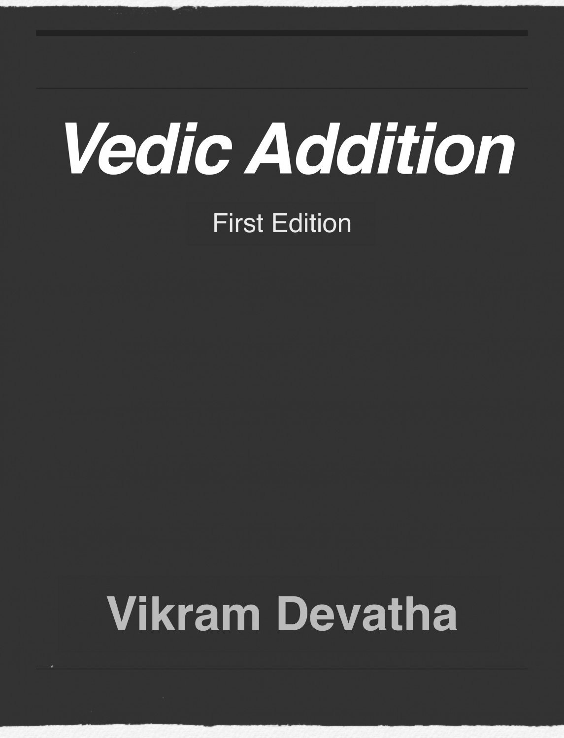 Vedic Addition by Vikram Devatha (free ebook)