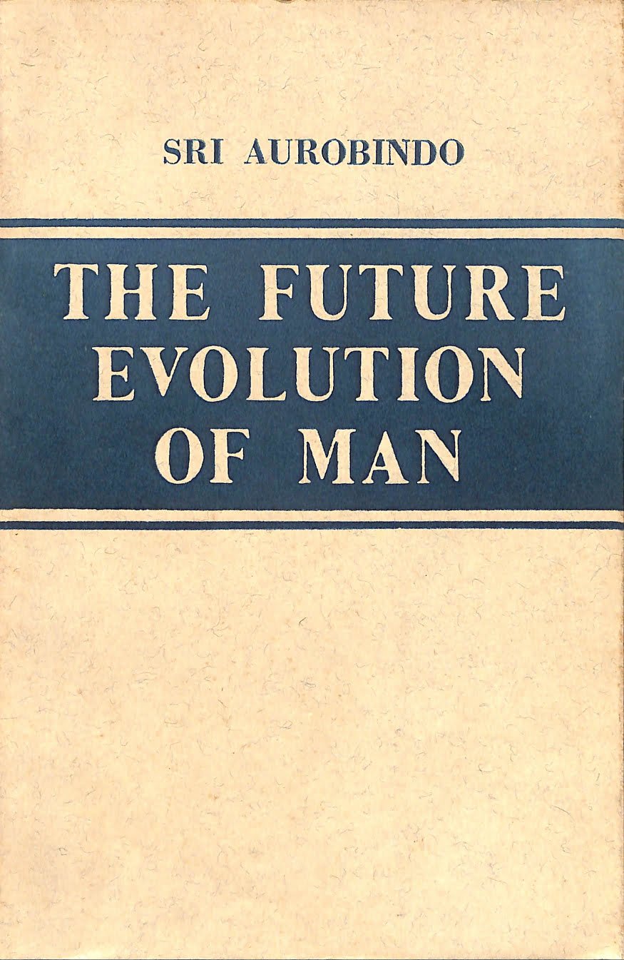 The Future Evolution of Man - Auro e-Books